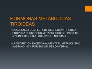 Hormonas metabolicas tiroideas | PPTX