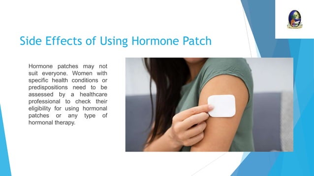 Hormone Patches For Women: Uses, Benefits, and Side Effects | PPT