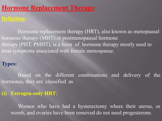 Hormone replacement therapy | PPTX