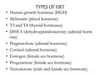 Hormone replacement therapy | PPTX