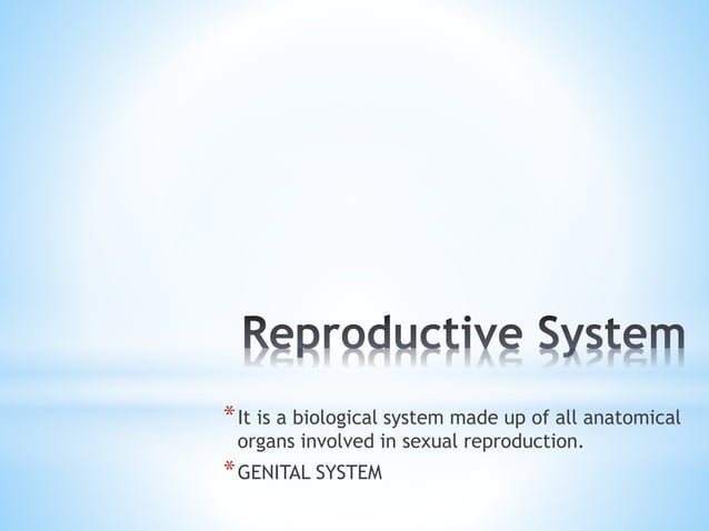 Reproductive System.pptx