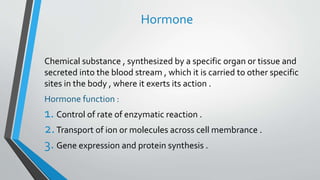 Hormones and chemical | PPT