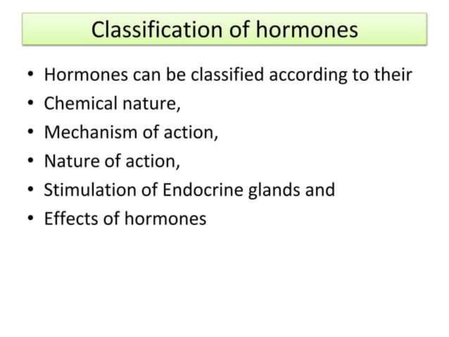 HORMONES AND CLASSIFICATION WITH THEIR FUNCTIONS | PPT