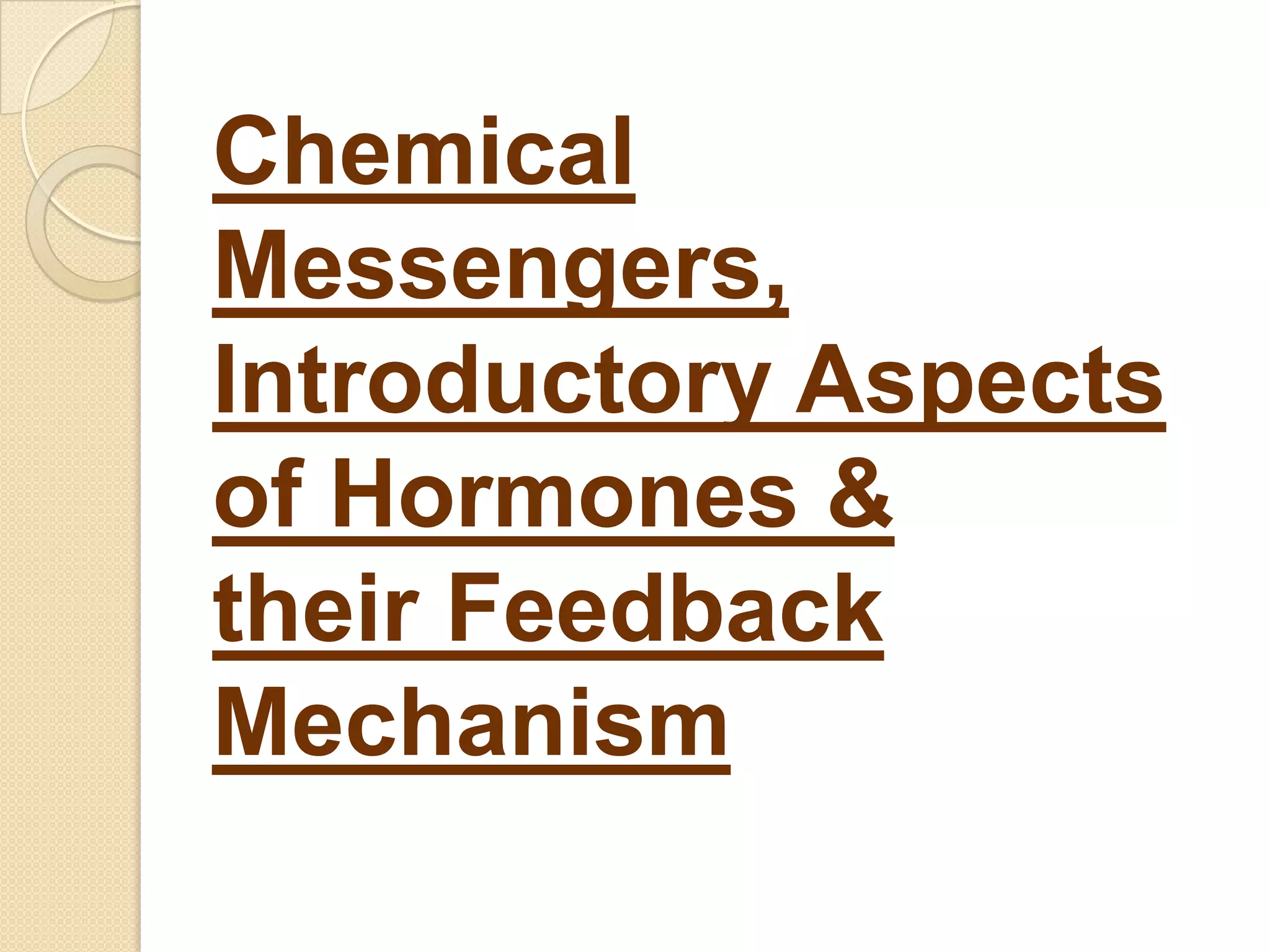 Hormones and their feedback system | PPTX