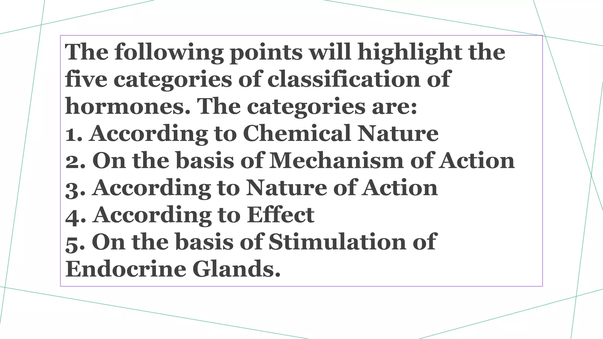 Hormones, classification and target organs.pptx