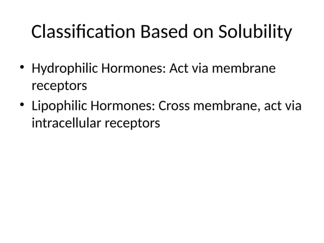 Hormones_Classification_Presentation.pptx