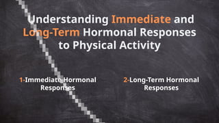 HORMONES & EXERCISE endocrine system.pptx