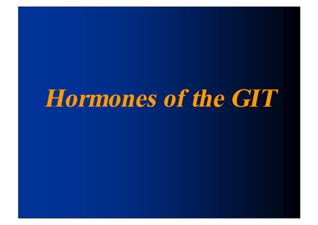 Hormones of the git | PDF