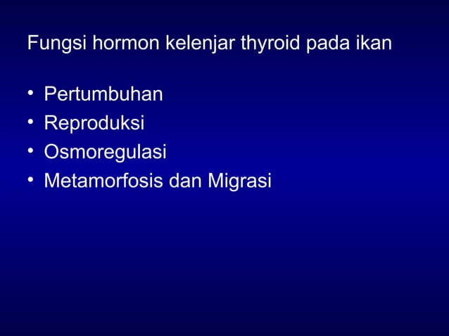 HORMON KELENJAR TIROID pada ikan air.ppt