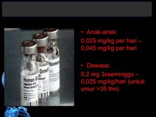 FARMAKOLOGI HORMON PERTUMBUHAN | PPTX
