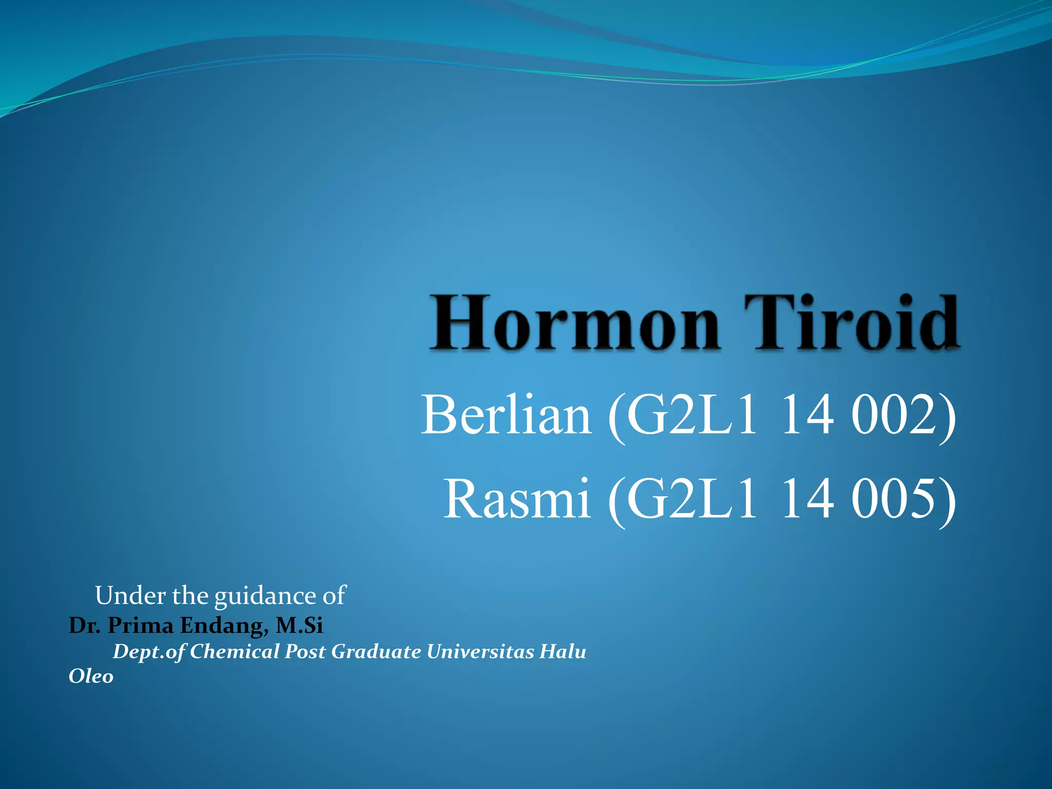 Hormon tiroid | PPTX