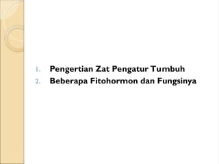 fisiologi tanaman - hormon pertumbuhan pada tanaman | PPT