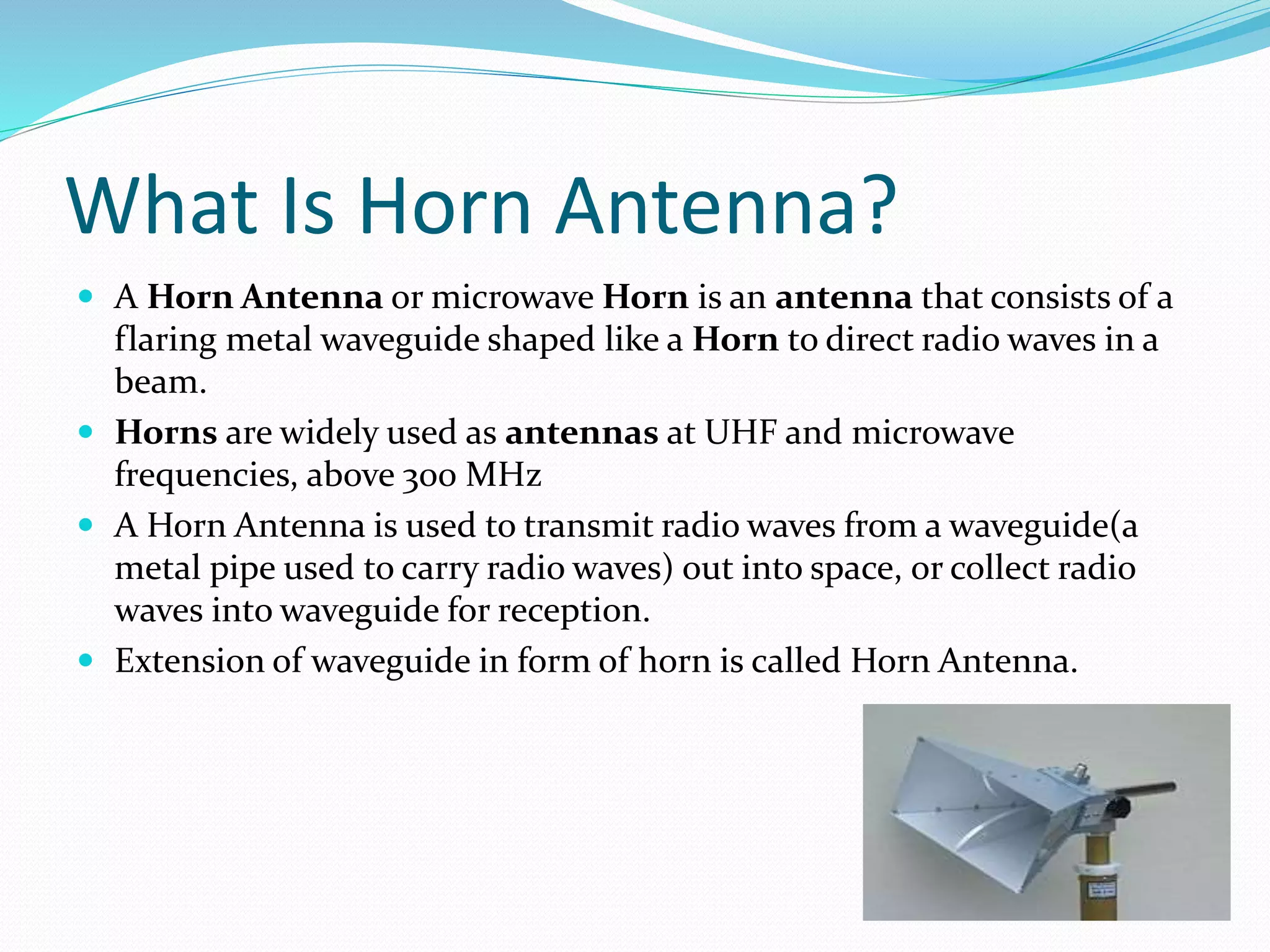 Horn antenna | PPTX