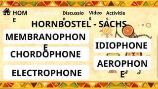 HORNBOSTEL-SACHS Classification of Musical Instruments | PPTX