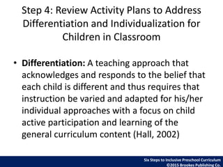 A Focus on the Six Steps to Inclusive Preschool Curriculum | PPTX