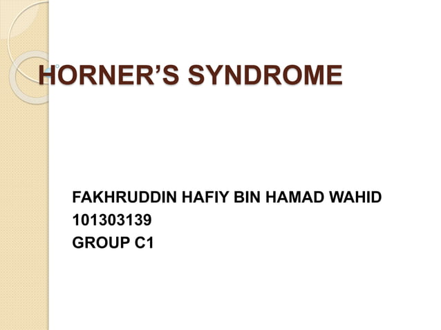 Horner’s syndrome (in respect of sympathetic trunk injury) | PPT