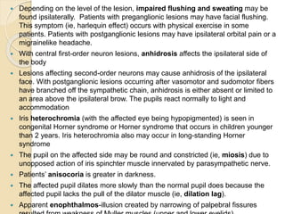Horner’s syndrome (in respect of sympathetic trunk injury) | PPT