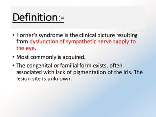 Horner syndrome. Horner's syndrome | PPTX