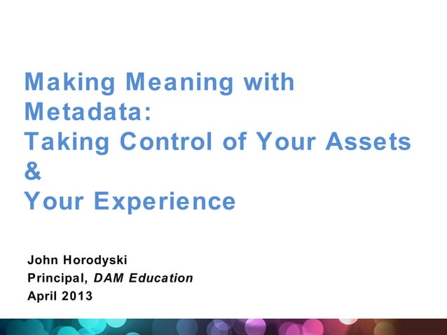 Making Meaning with Metadata | PPT