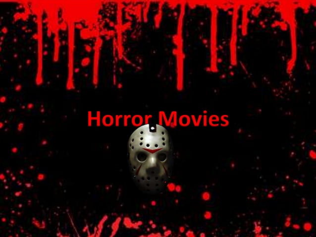 Horror movies | PPTX