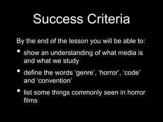 Horror codes and conventions power point | PPTX