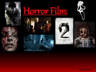 Horror film presentation | PPTX