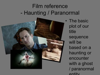 Horror films | PPTX | Video Production | Content Production