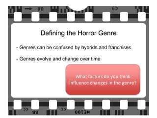 Horror genre | PPTX