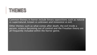 Horror genre chart | PPTX | Horror | Genres