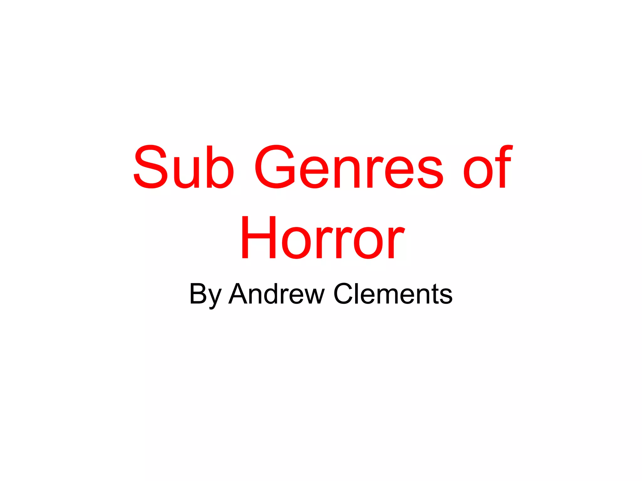 Horror genres | PPTX