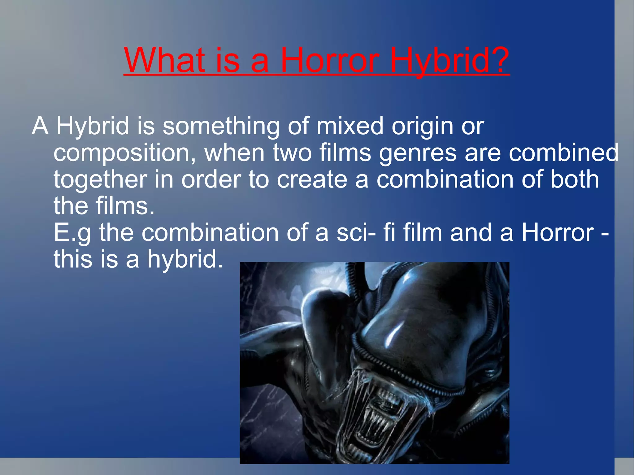 Horror Hybrids | PPT