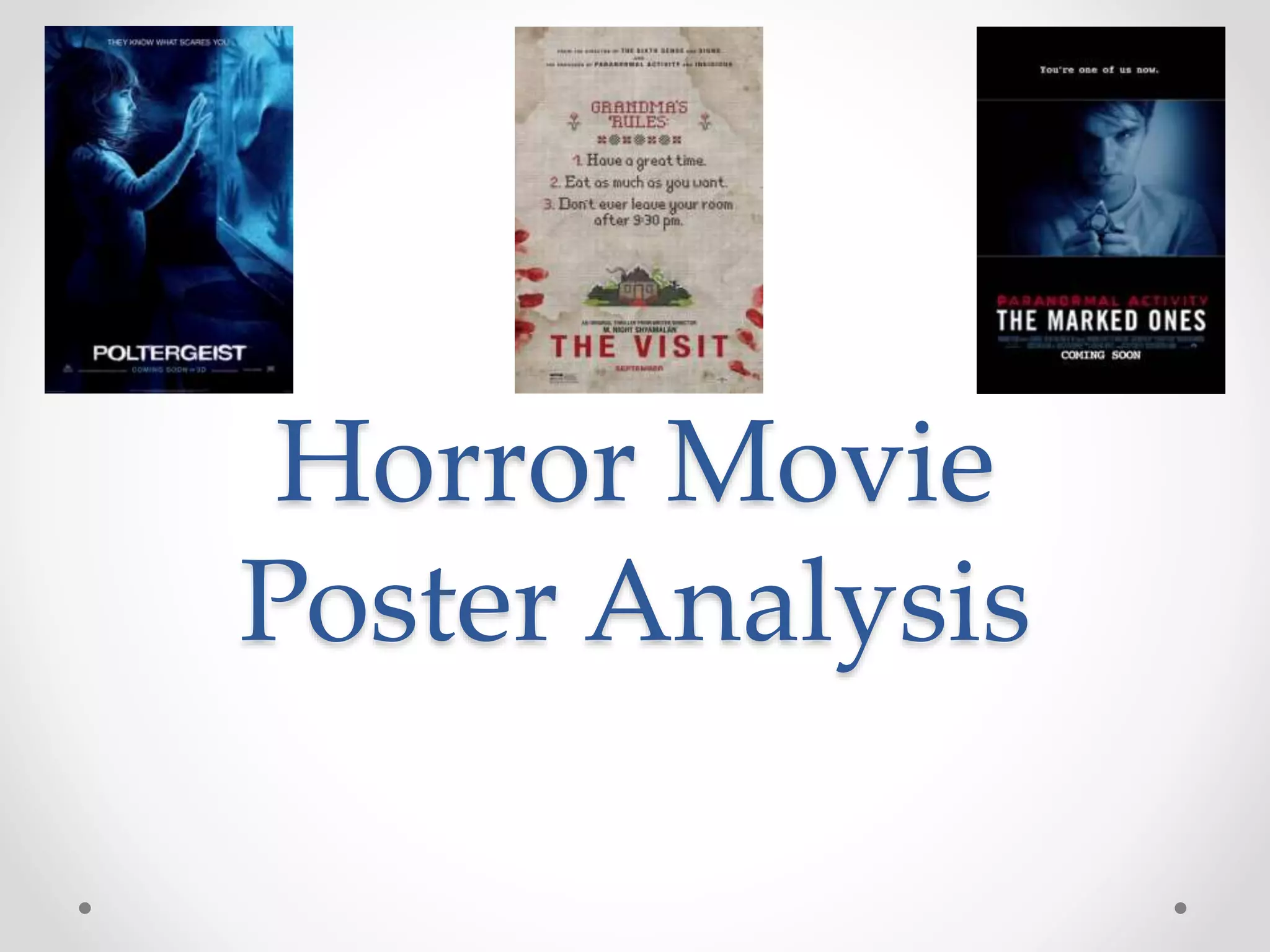 Horror Movie Poster Analysis | PPTX | Movies | Entertainment