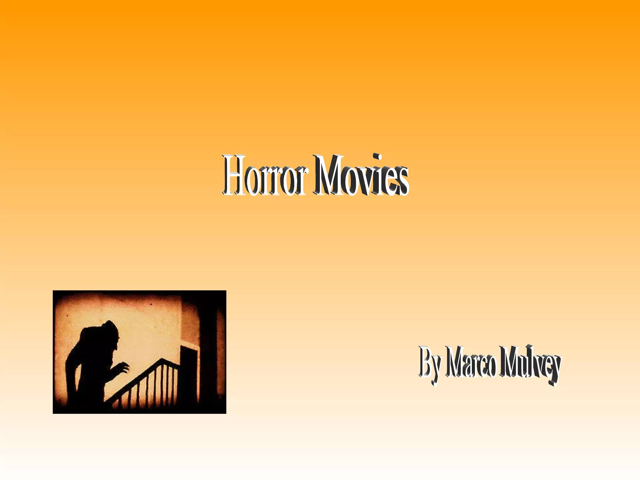 Horror movies | PPT