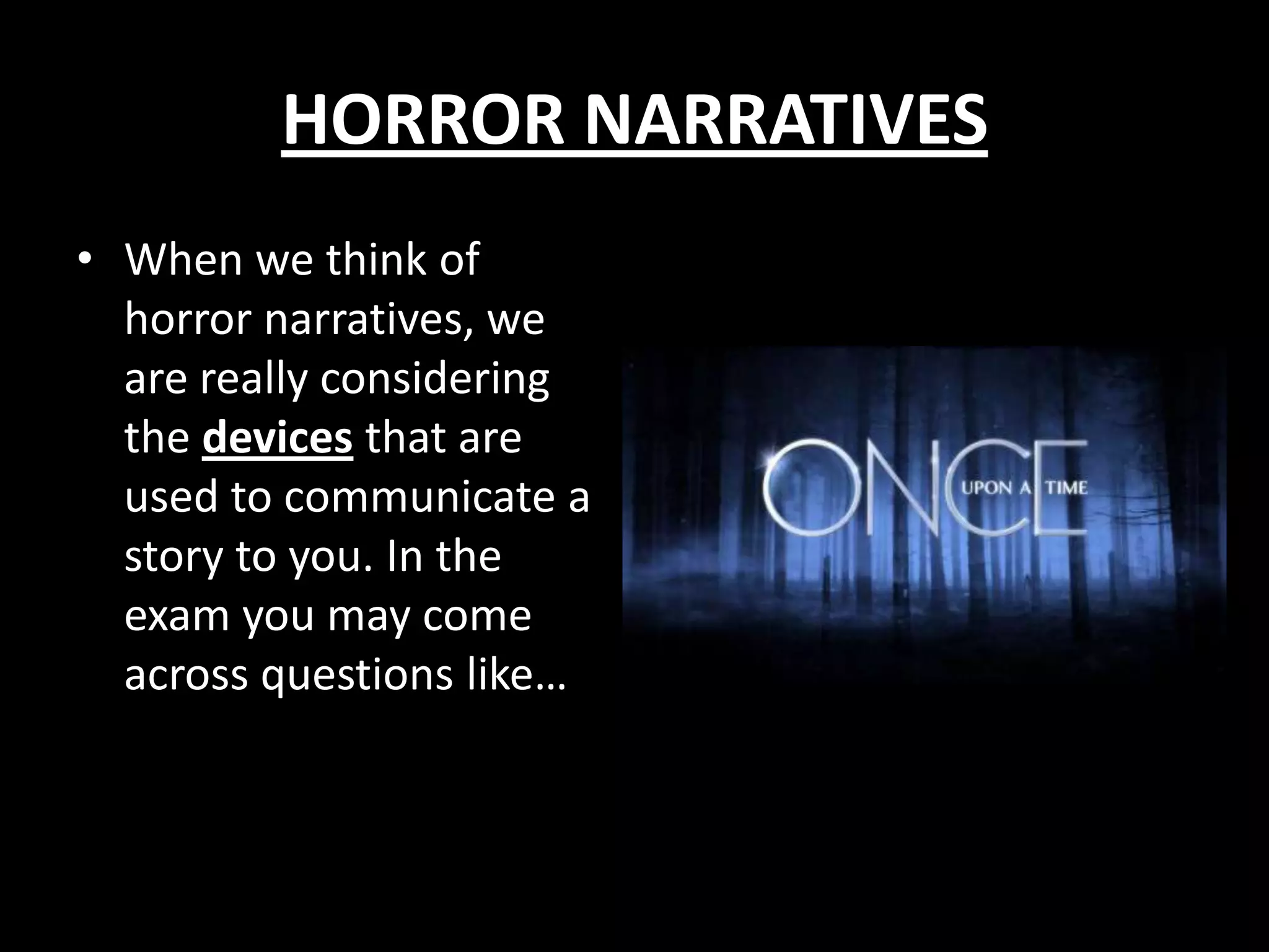 Horror Narratives | PPTX