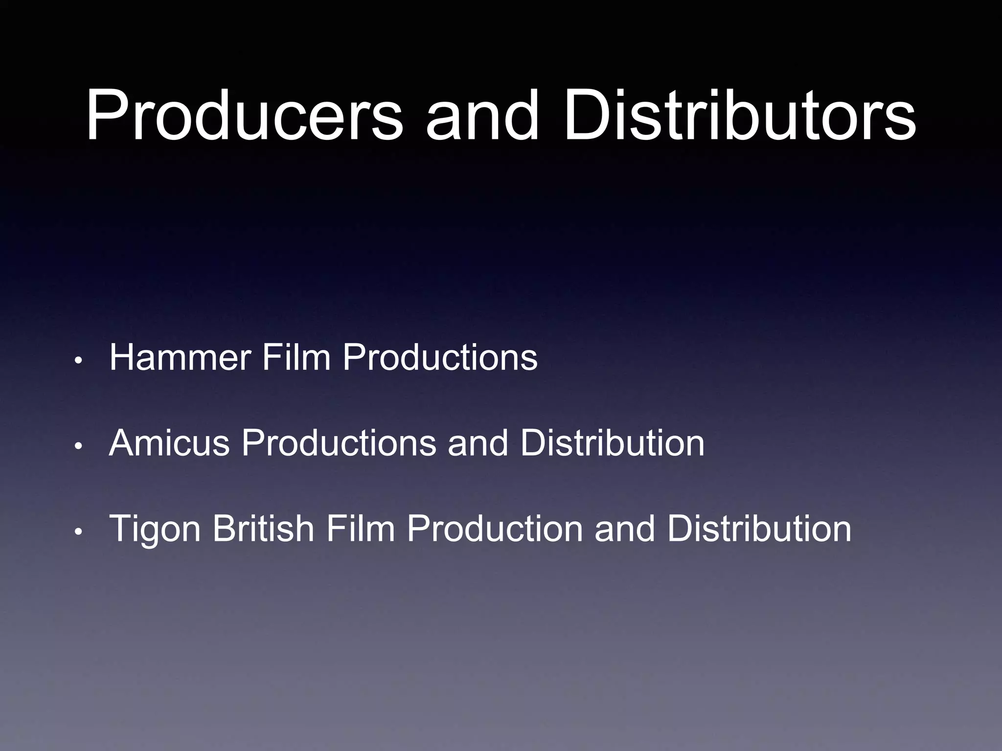 Horror Producers And Distributors Ppt
