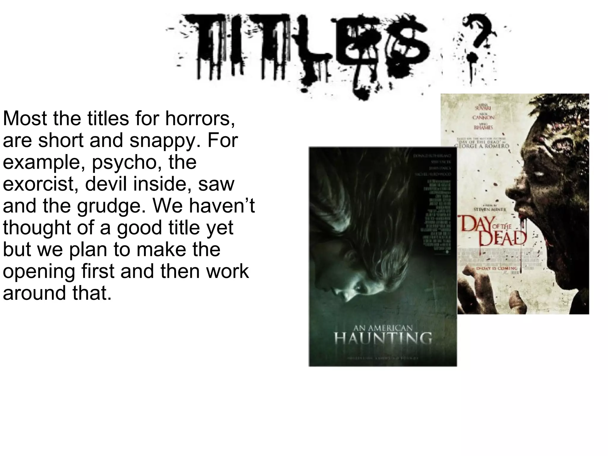 Horror research | PPT | Video Production | Content Production