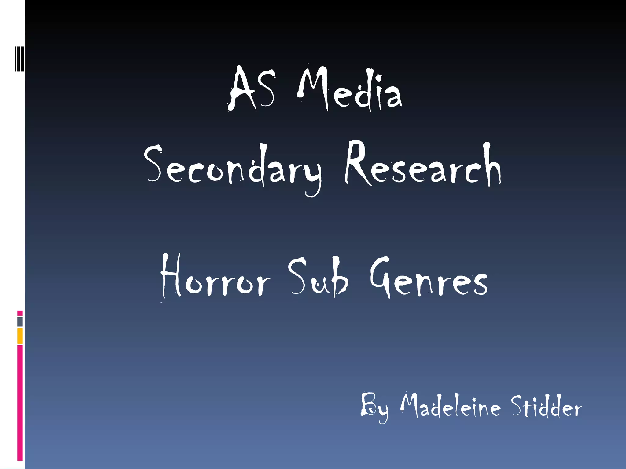 Horror sub genres | PPT