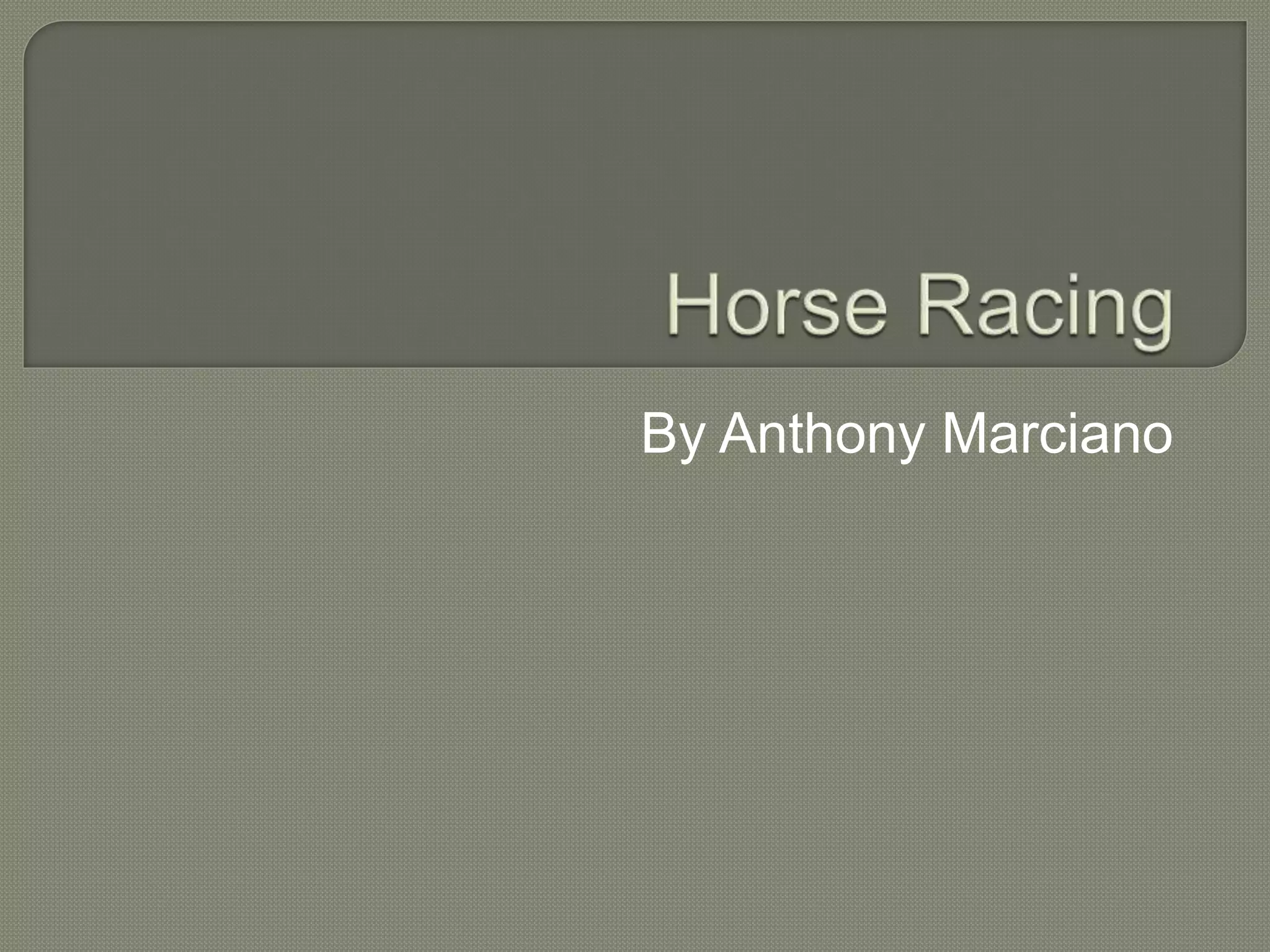 Horse racing presentation | PPT