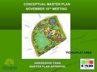 Horseshoe Park Master Plan - Cosumnes CSD | PPT