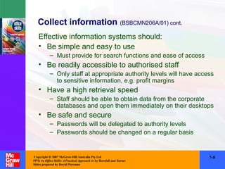 Horsfall4e bsbinm201 a - process and maintain workplace information | PPT