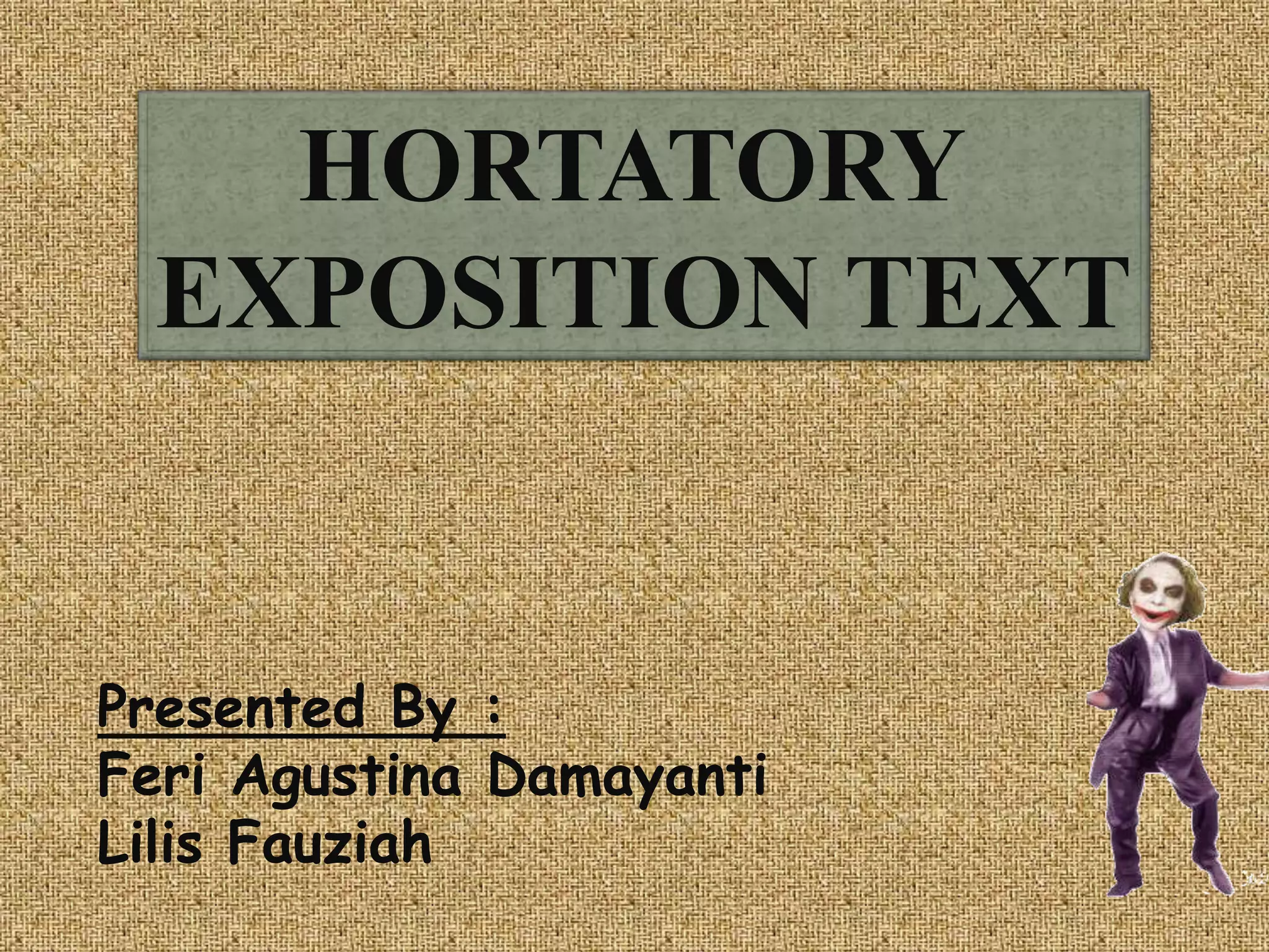 Hortatory Exposition | PPTX