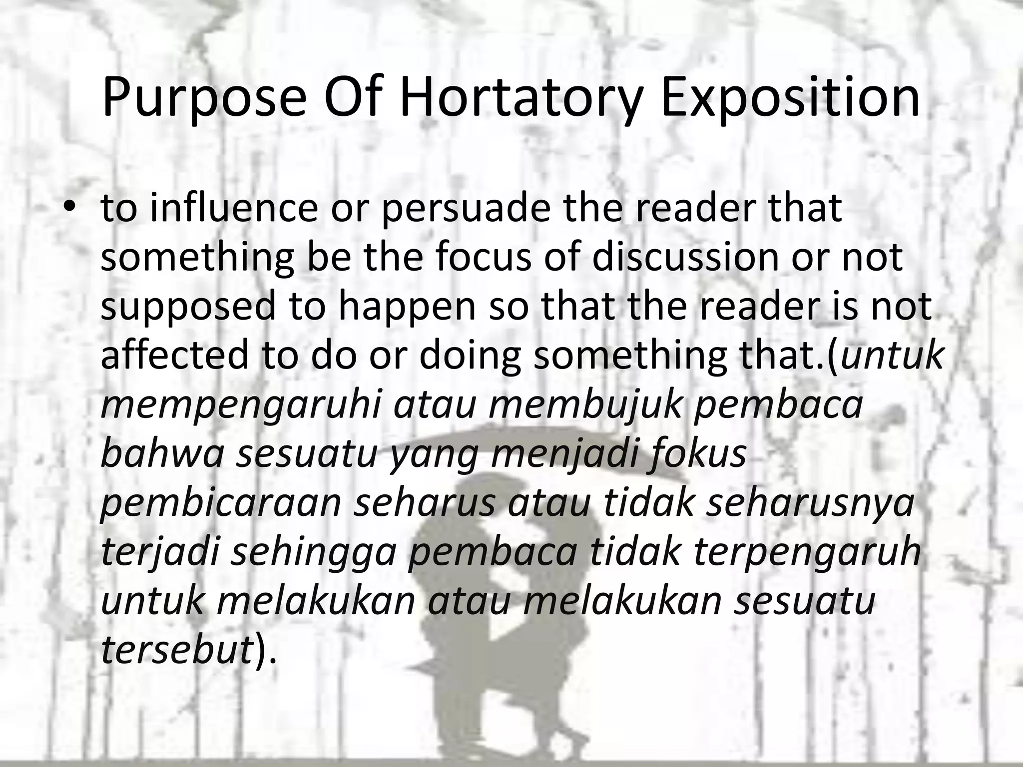 Hortatory exposition text | PPTX