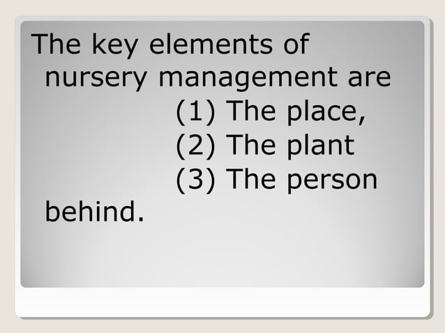 nursery management | PPT | Gardening | Home & Garden