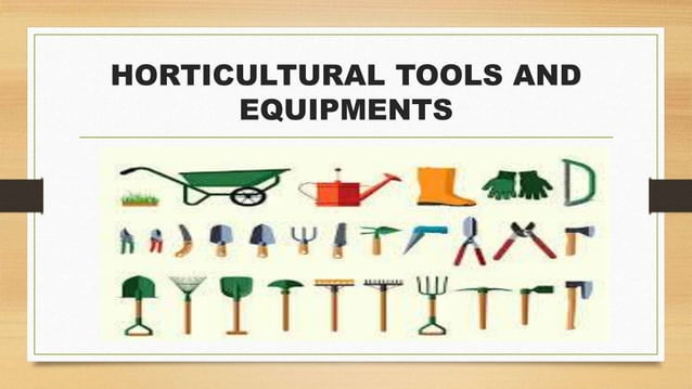 horticultural tools..pptx | Gardening | Home & Garden