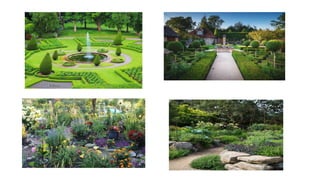 Principles of landscape gardening and types of garden | PPTX