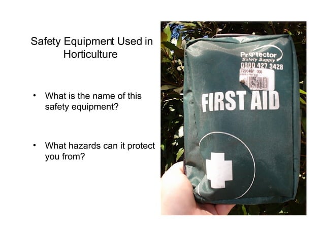Horticulture Safety Equipment | PPT