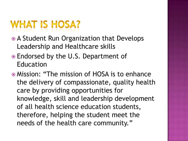 Hosa introduction | PPTX | Medical Health