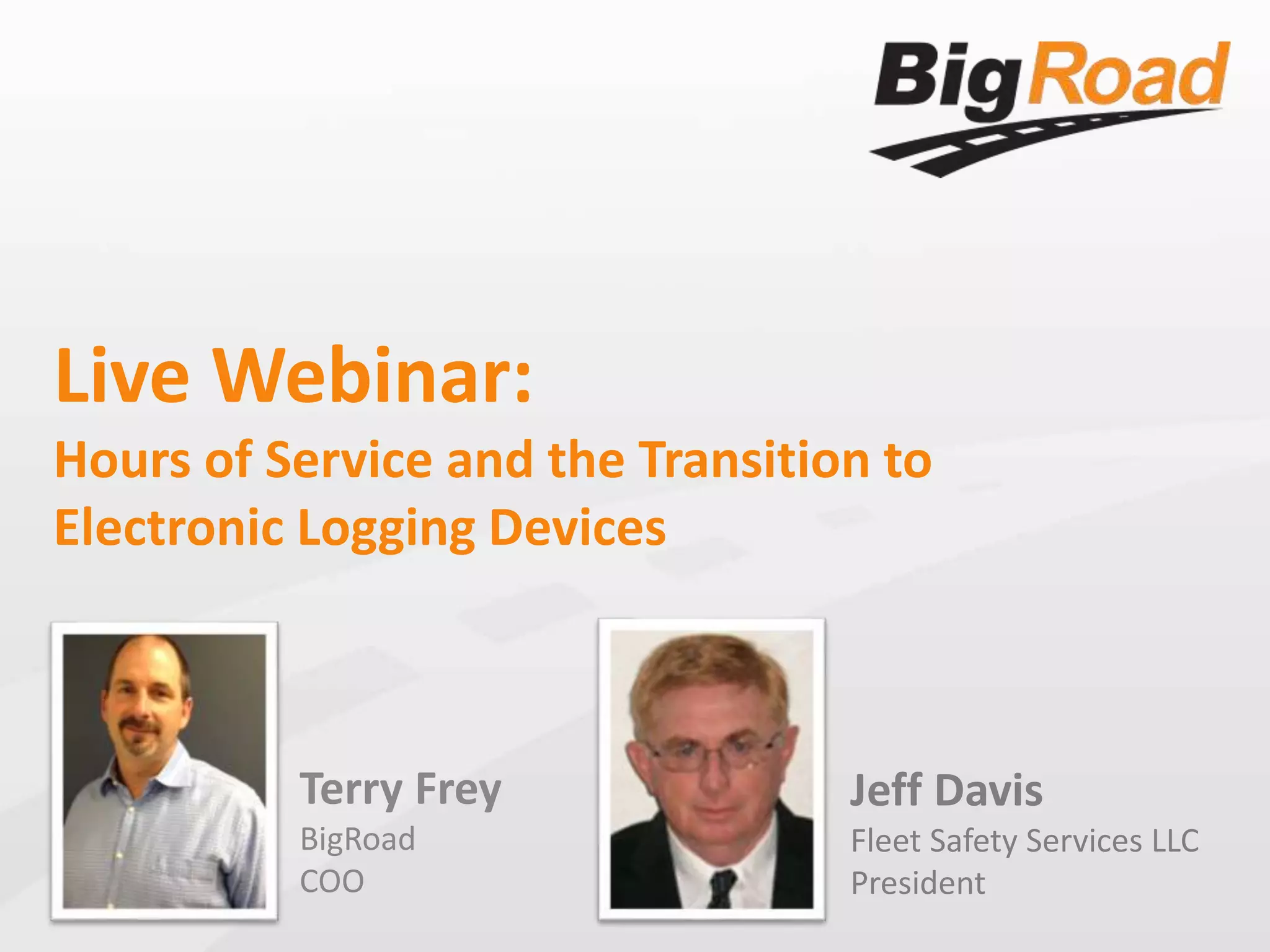 Hours of Service and the Transition to Electronic Logging Devices | PPTX