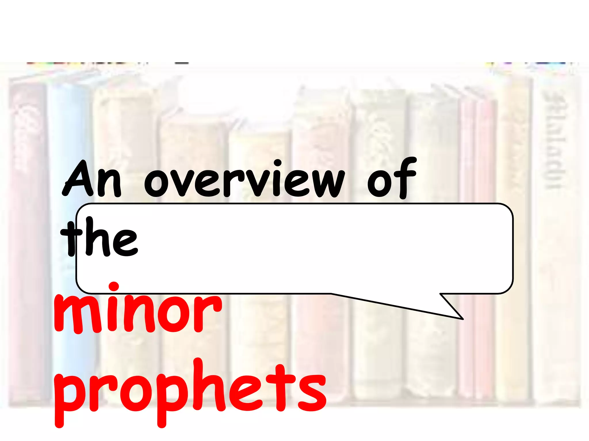 Minor Prophets: Hosea & Amos | PPTX