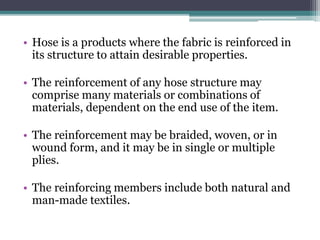 HOSE FABRICS AND ITS APPLICATIONS AREAS AND USES | PPTX